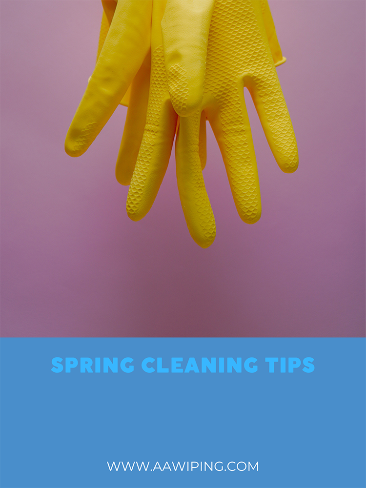 Spring Cleaning Tips – A&A Wiping Cloth