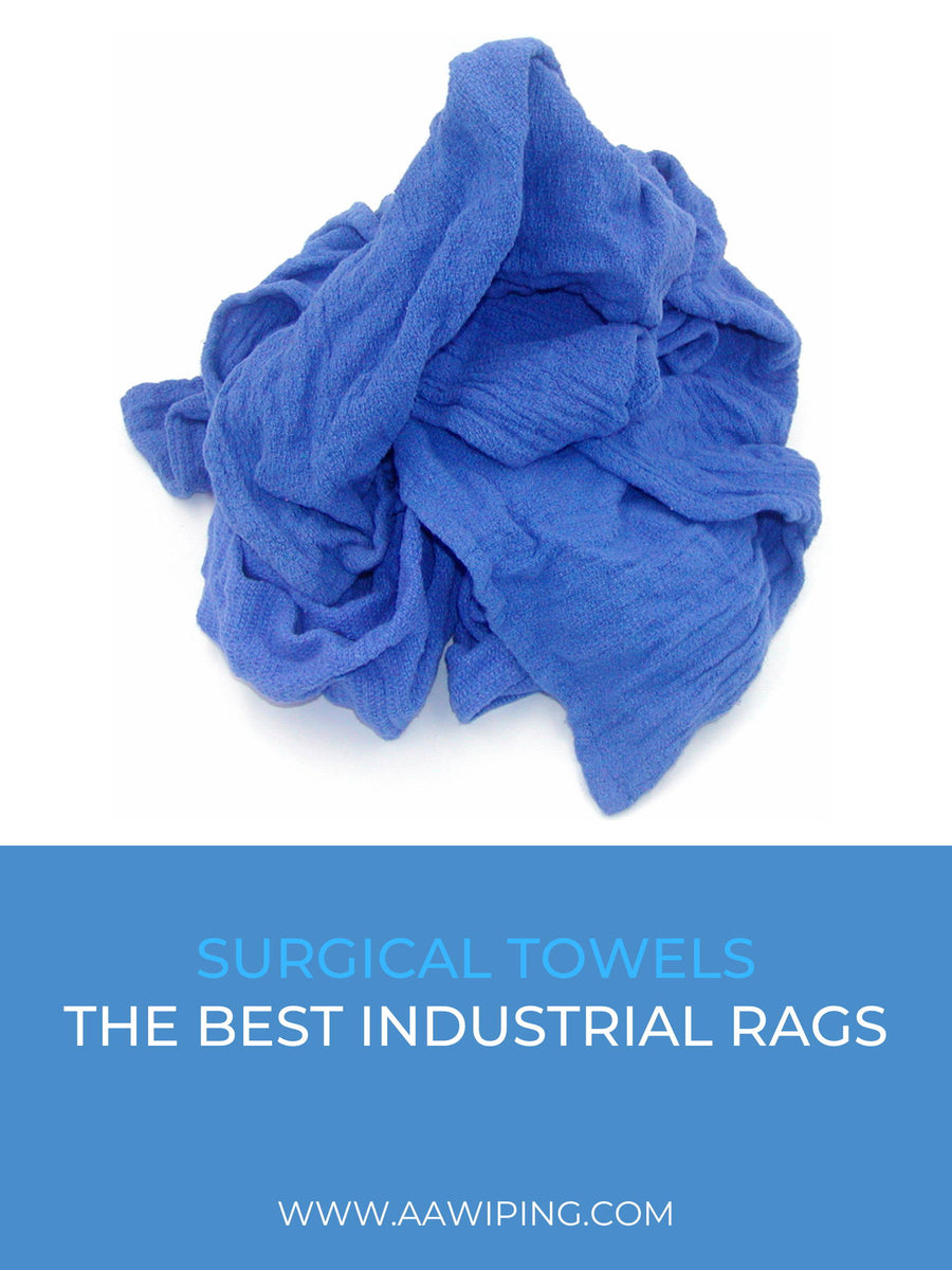 Why Surgical Towels Make The Best Industrial Rags: A Closer Look – A&A ...